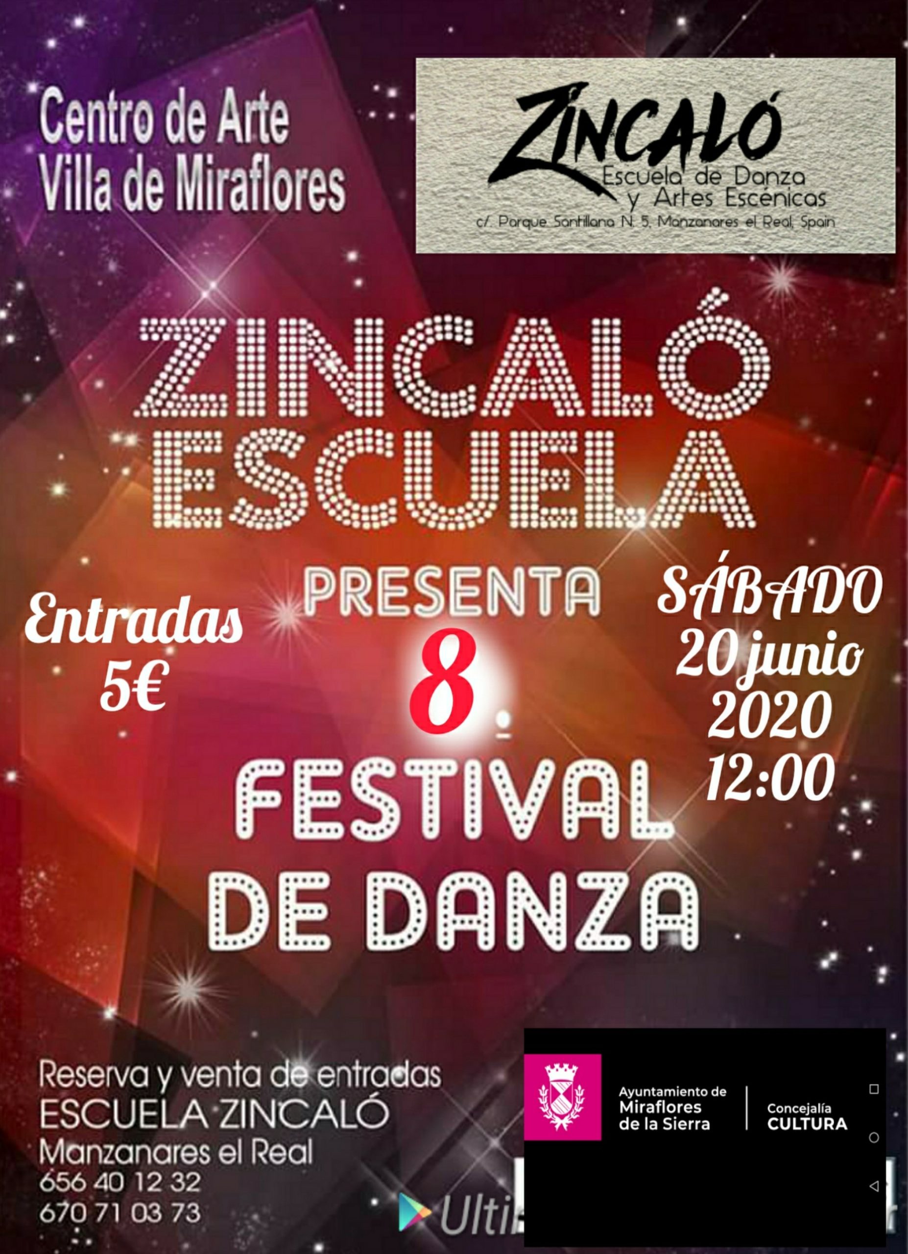 FESTIVAL DE BAILE ESCUELA ZINCALÓ: 20 Y 21 JUNIO - Miraflores de la Sierra