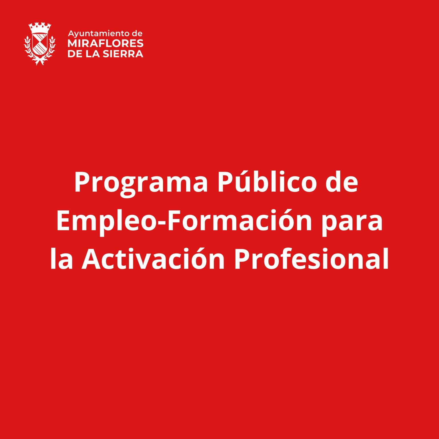 PROGRAMA PÚBLICO DE EMPLEO - Miraflores de la Sierra
